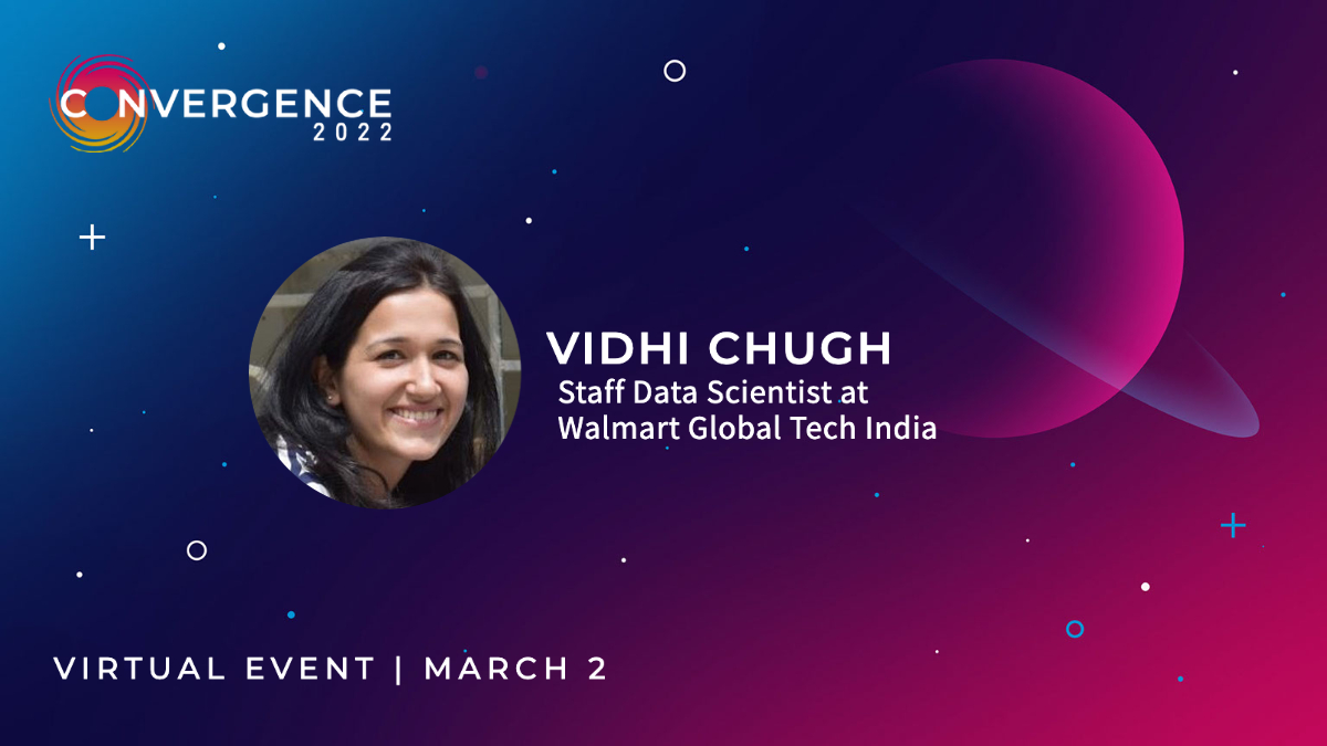 Vidhi Chugh - Convergence
